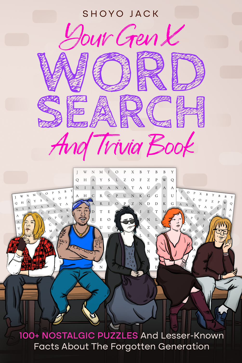 Your Gen X Word Search and Trivia Book: 100+ Nostalgic Puzzles And ...