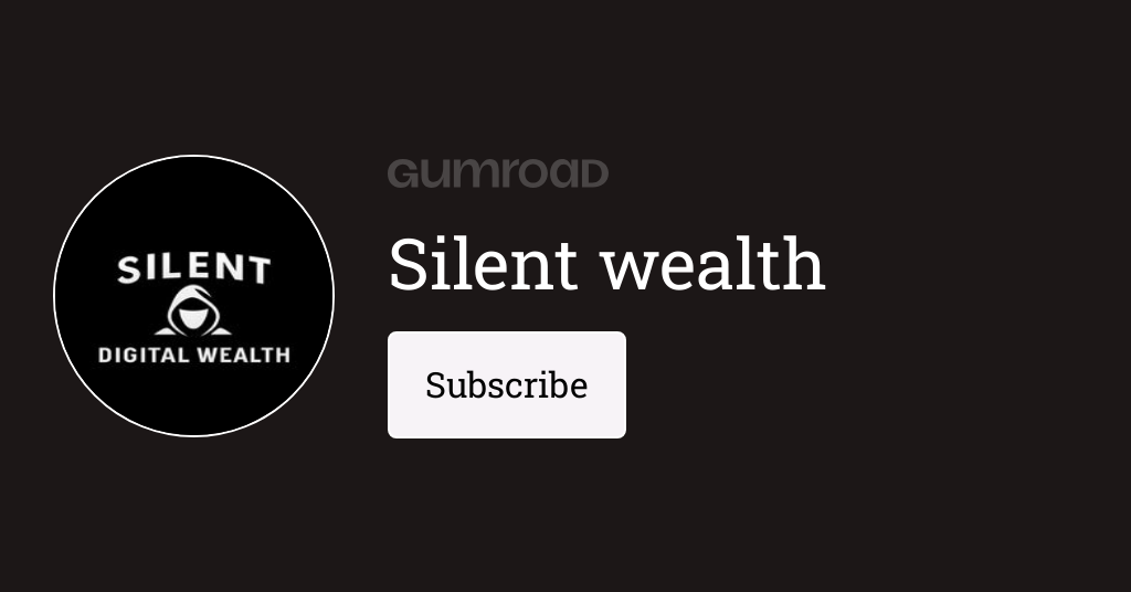 Silent wealth