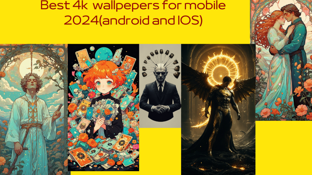 Best 4k wallpapers for mobile 2024(android and IOS)