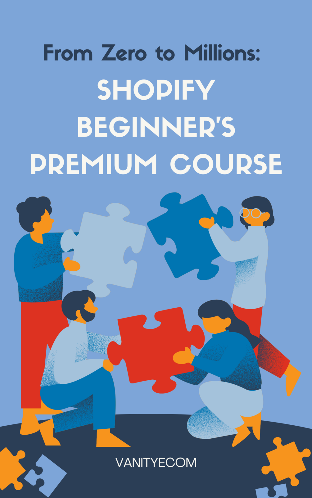 From Zero to Millions: Shopify Beginner's Premium Course