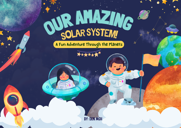 The Solar System! (Kids Education E-book)