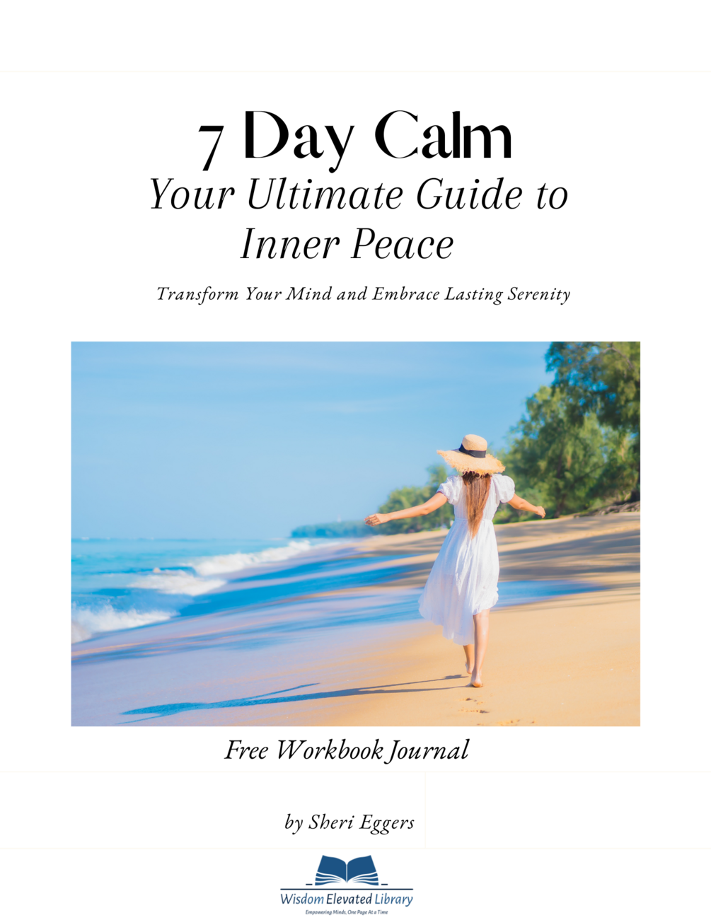 7 Day Calm: A Guide to Inner Peace