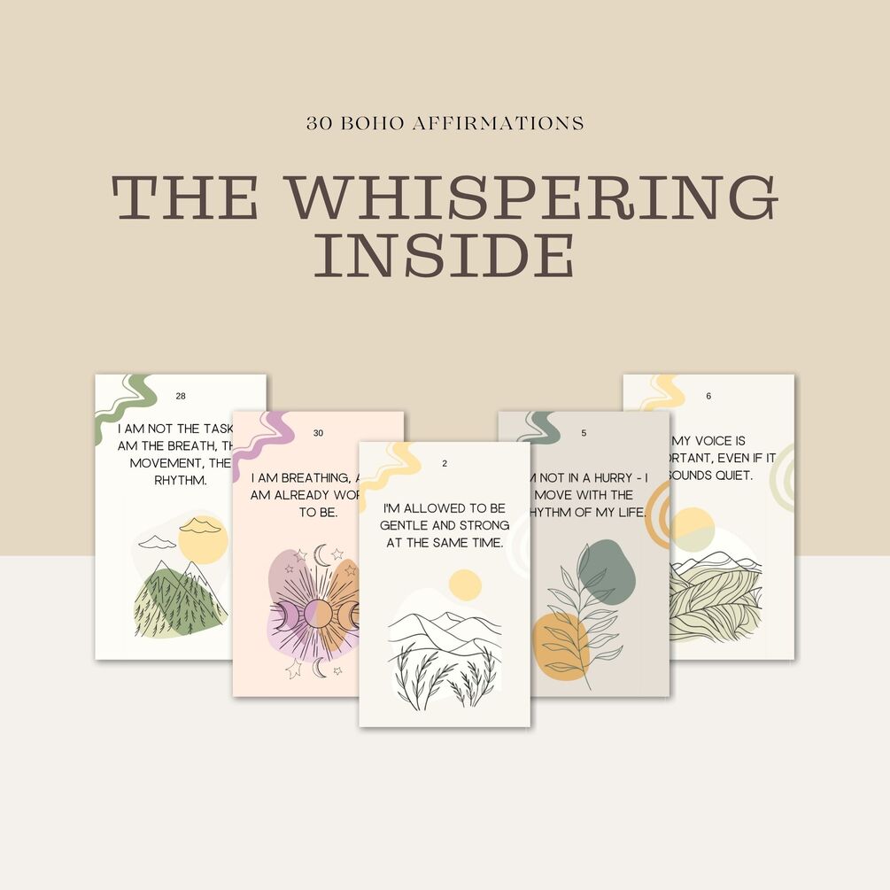 The Whispering Inside — 30 Boho Affirmations