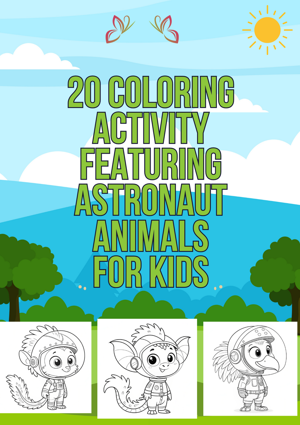 20 Coloring Activity featuring Astronaut animals for kids