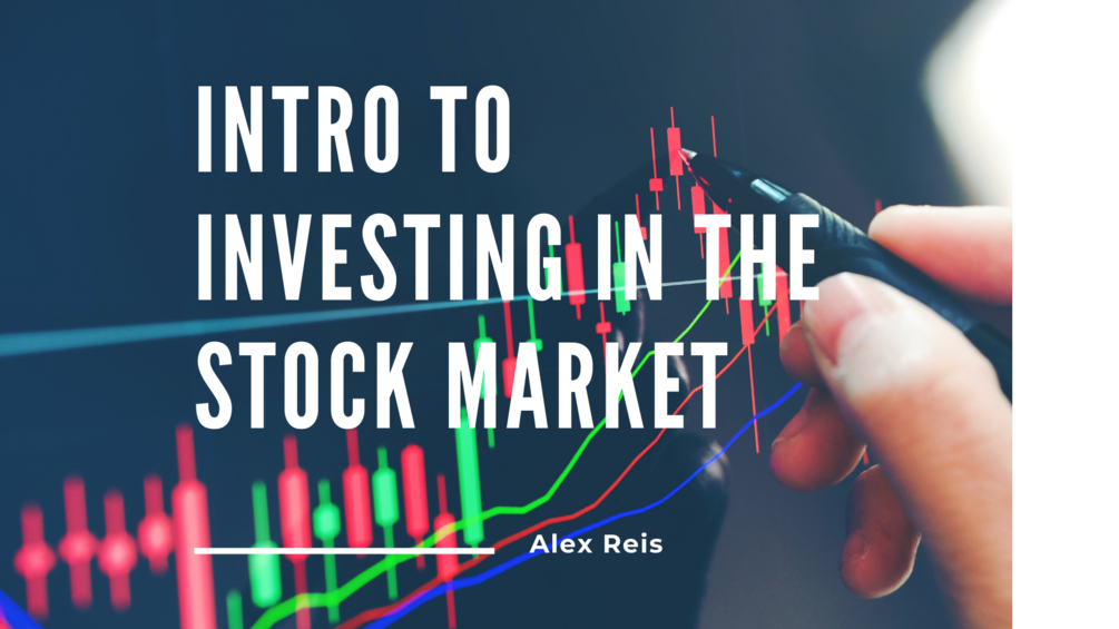 Intro to Investing in the Stock Market