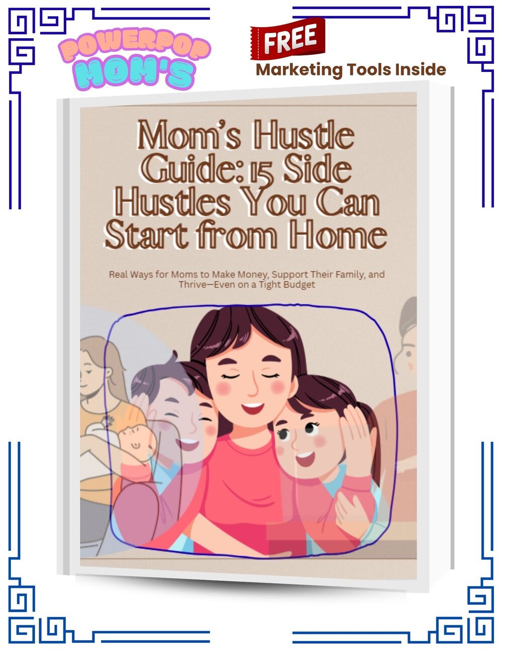 Mom's Hustle Guide Side Hustles You Can Start From Home