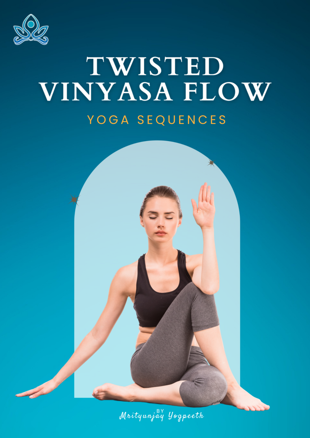 Twisted Vinyasa Flow – Complete Yoga Package