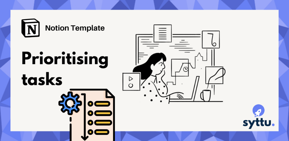 Prioritising tasks – Notion Template