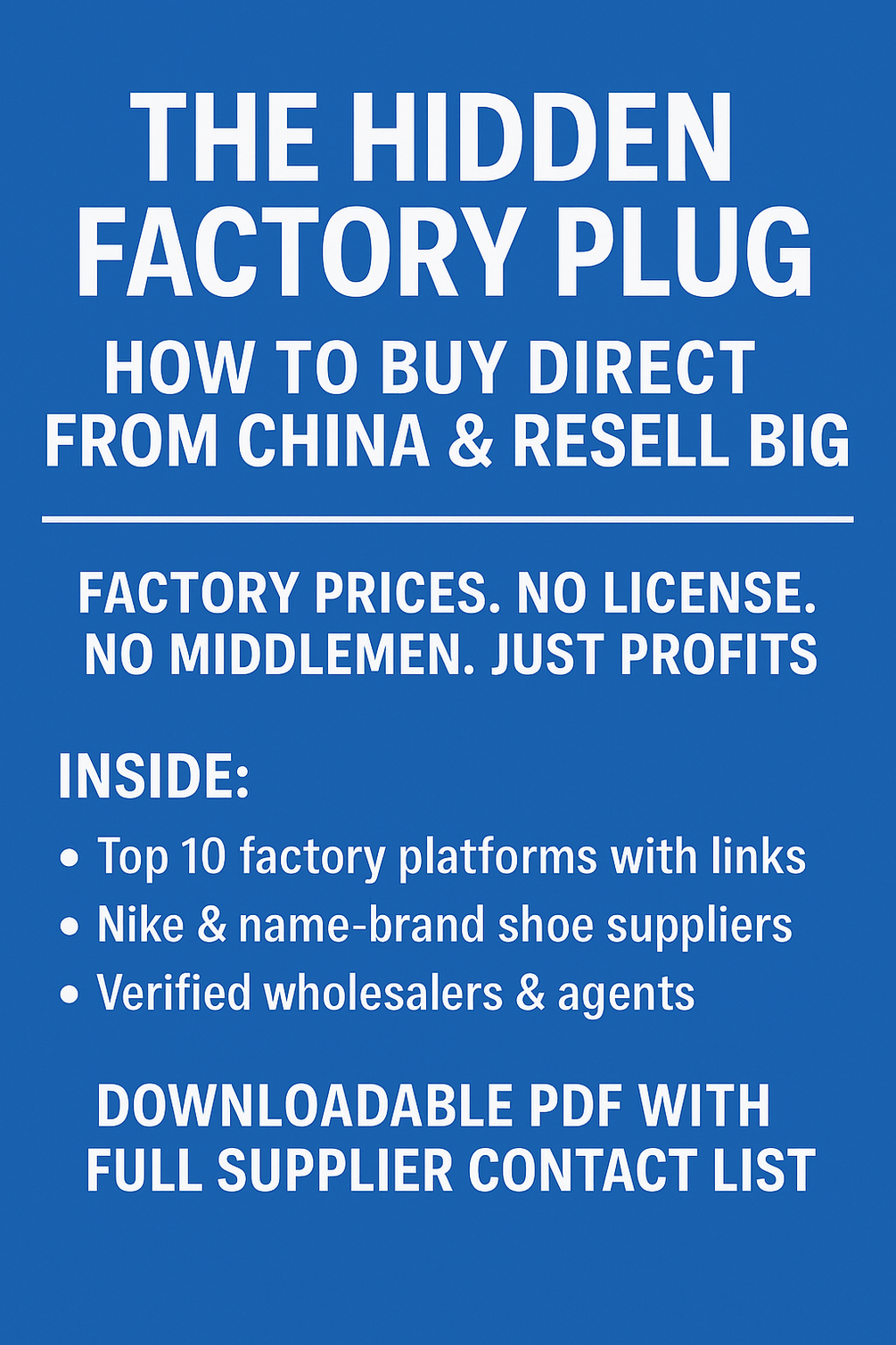 China Factories / Distributors Direct Access /Step by Step Guide