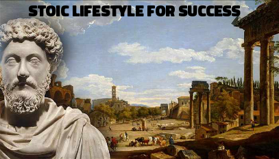 Stoic Lifestyle For Success
