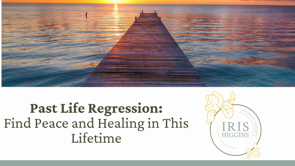 Past Life Regression: Find Peace and Healing in This Lifetime