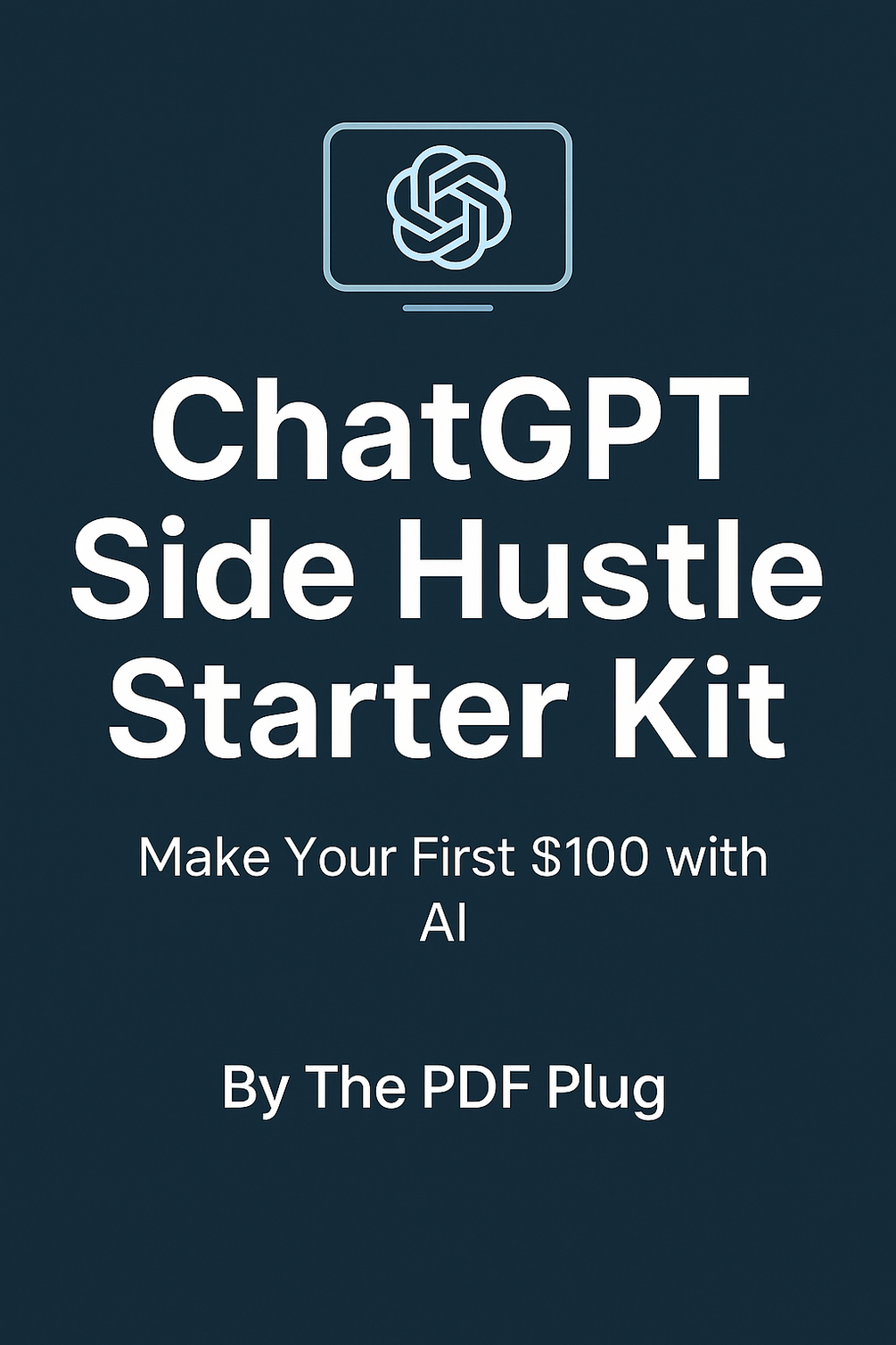 ChatGPT Side Hustle Starter Kit