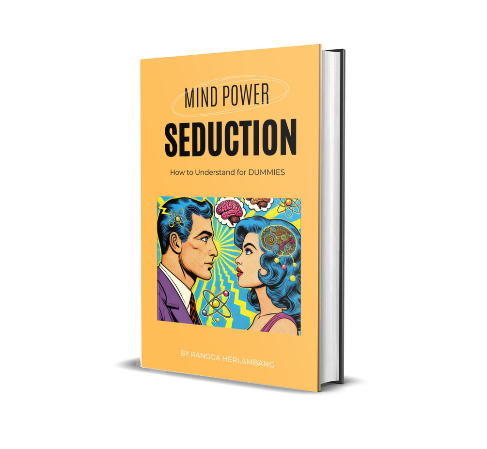 Mind Power Seduction: How to understand for DUMMIES