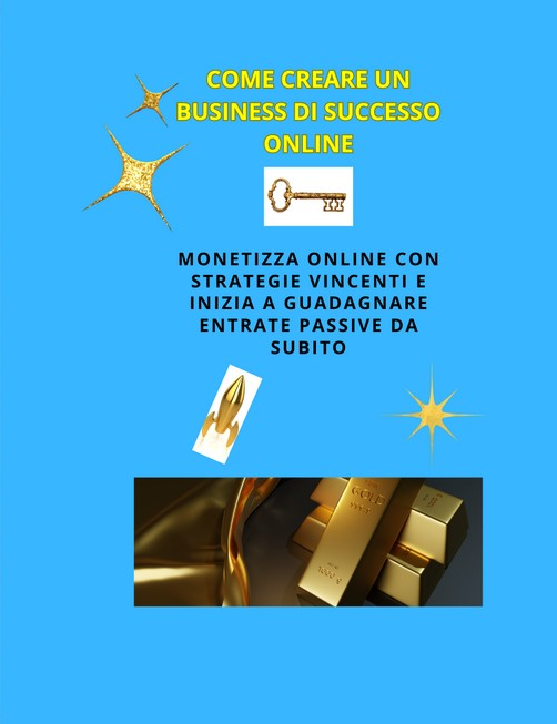 Come Creare un Business di Successo Online