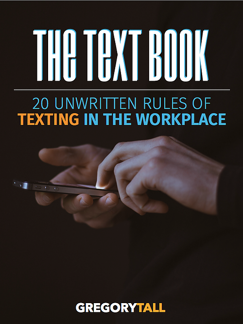 The Text Book: 20 Unwritten Rules of Texting in the Workplace