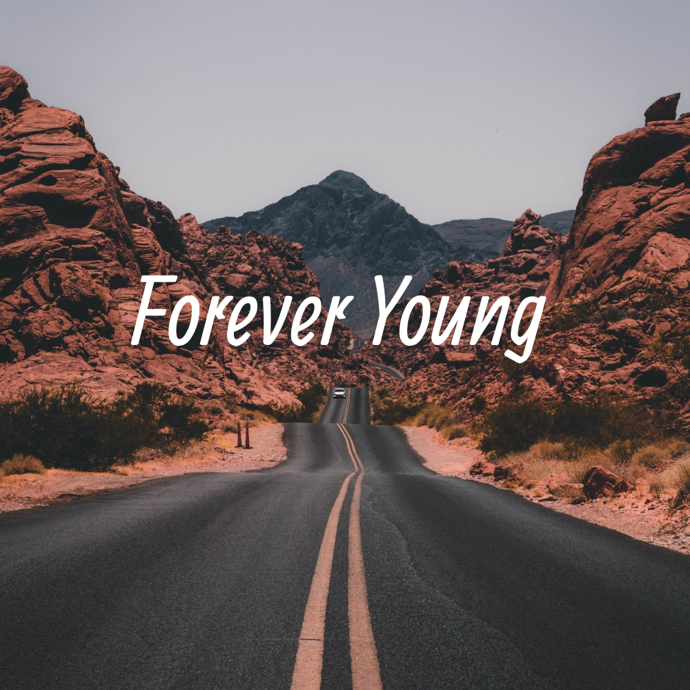 Forever Young