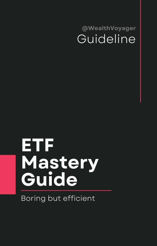 ETF Mastery Guide - Boring but efficient