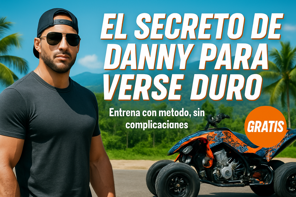 El Secreto de Danny Para verse Duro