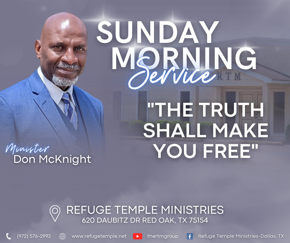 Minister Don McKnight- "Truth Shall Make You Free"