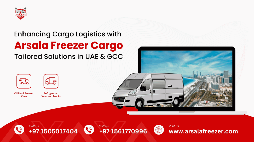 Enhancing Cargo Logistics with Arsala Freezer Cargo Tailored Solutions ...
