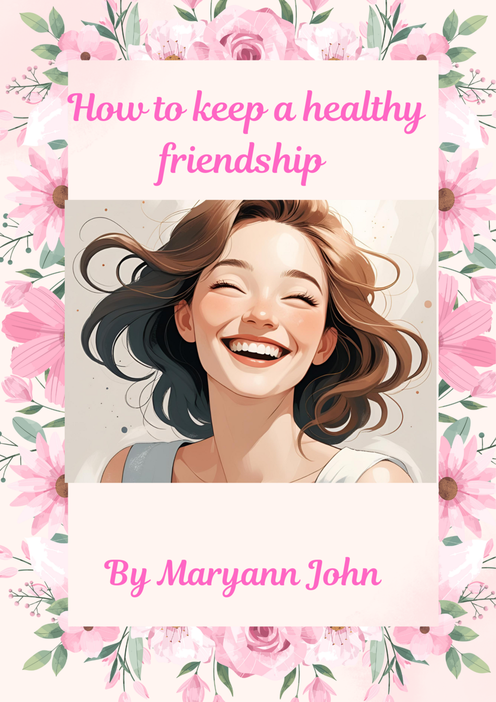 How to keep a healthy friendship