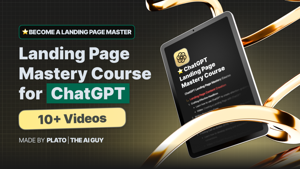 ChatGPT Landing Page Mastery Course (12 videos)