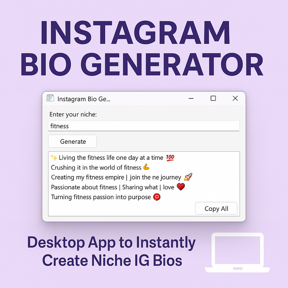 Instagram Bio Generator (GUI Edition) Desktop App to Instantly Create ...