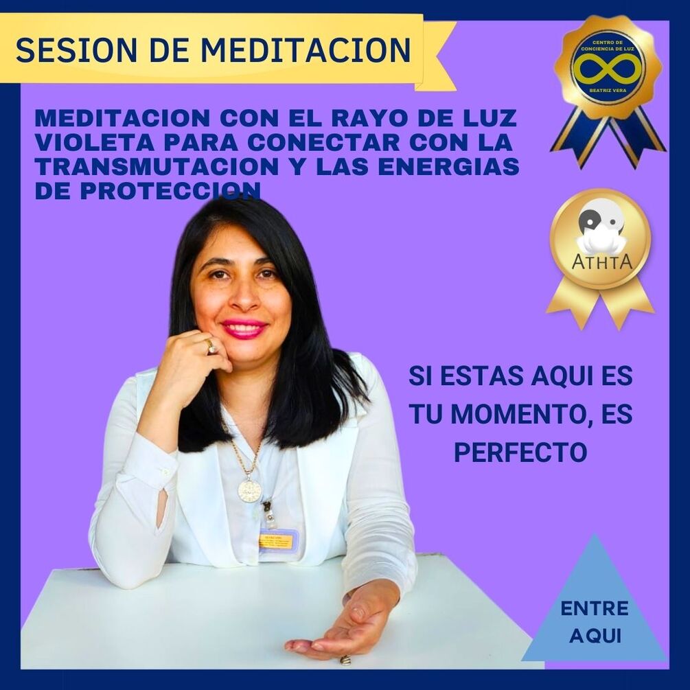 Sesión de meditación con el rayo violeta, transmutación y energías de ...