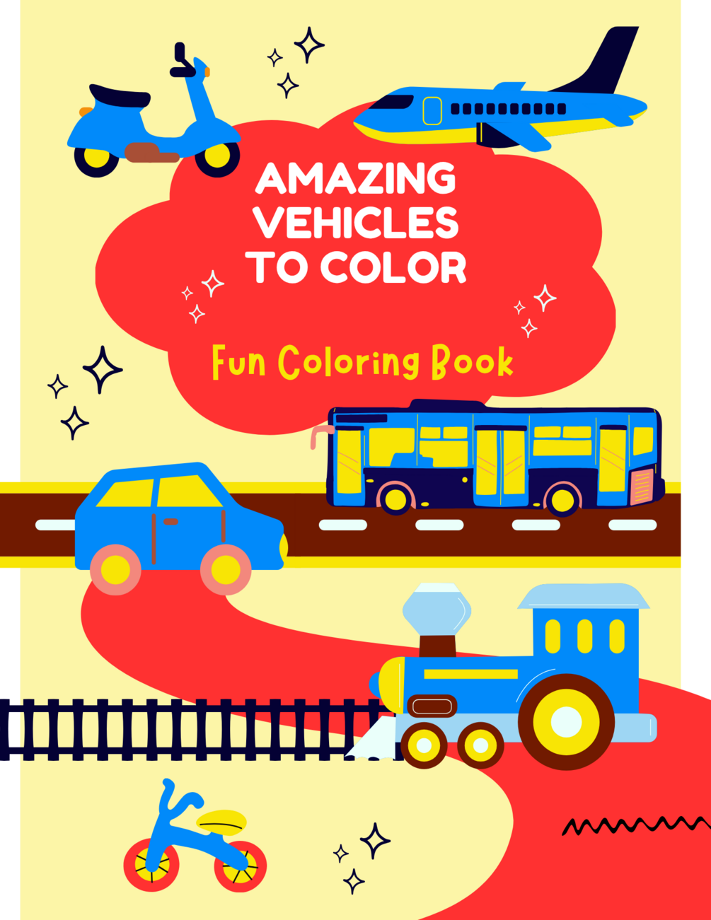 Vehicles Coloring Book For Kids: A Perfect Gift Idea To Inspire ...