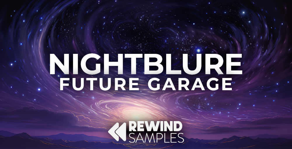 nightblure: Future Garage [SAMPLE PACK]