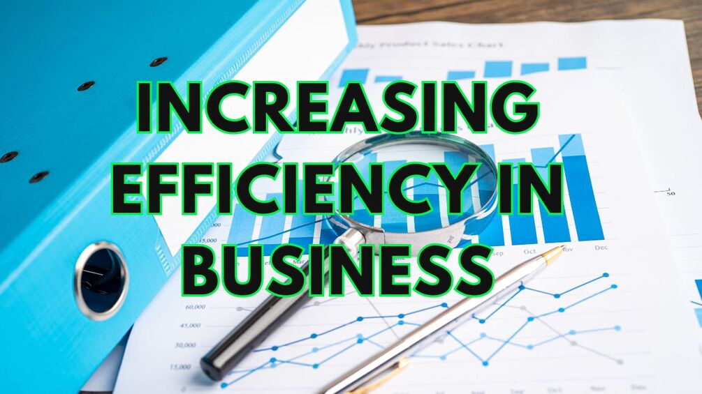 Increasing Efficiency in Business Ebook