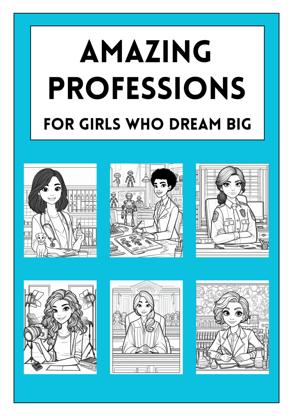 Amazing Professions for Girls Who Dream Big - Coloring Book (PDF)