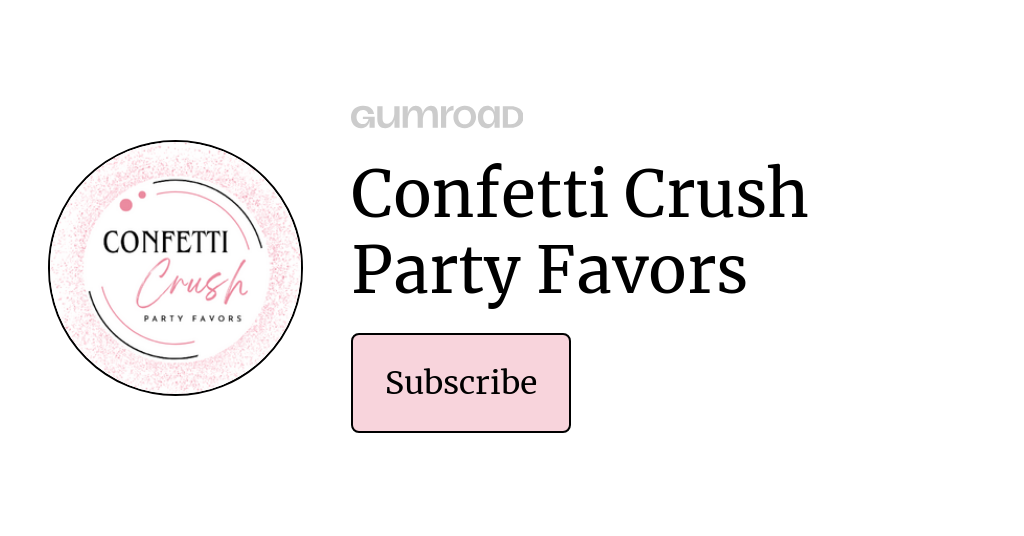 Confetti Crush Party Favors