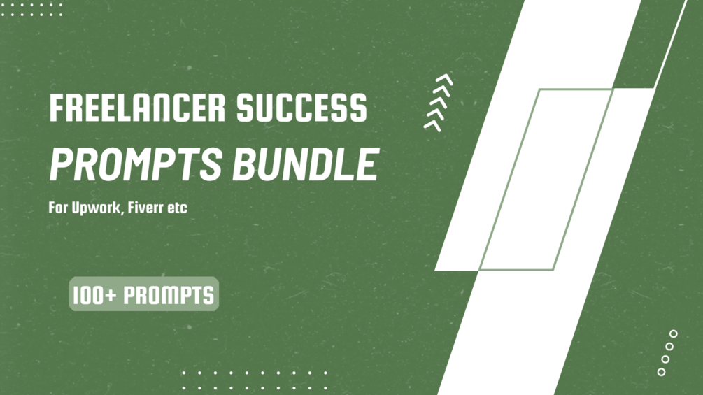 Freelancer Success Prompts Bundle
