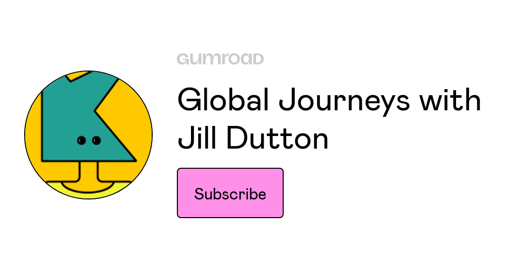 Global Journeys with Jill Dutton