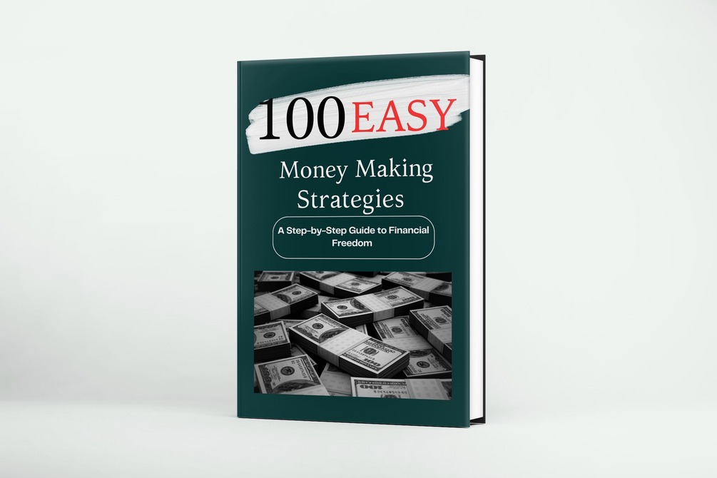 EBOOK 100 Easy Money Making Strategies