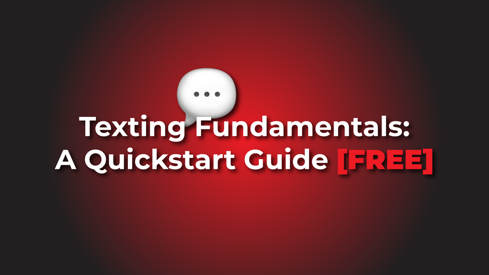 Texting💬 Fundamentals: A QuickStart Guide [FREE]