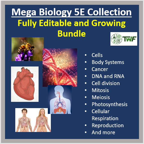 Mega Biology 5E Collection - Fully Editable and Growing Bundle