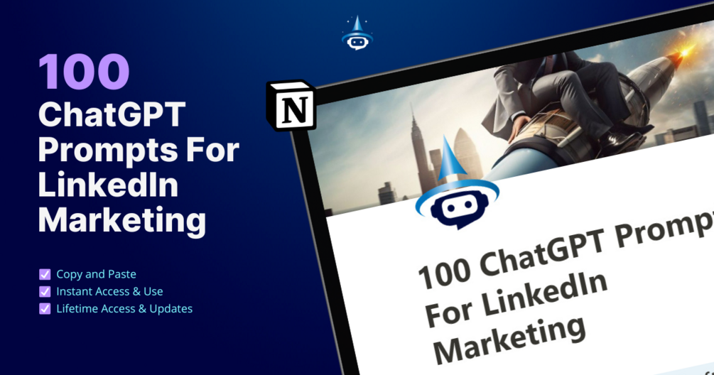 100 ChatGPT Prompts For LinkedIn Marketing