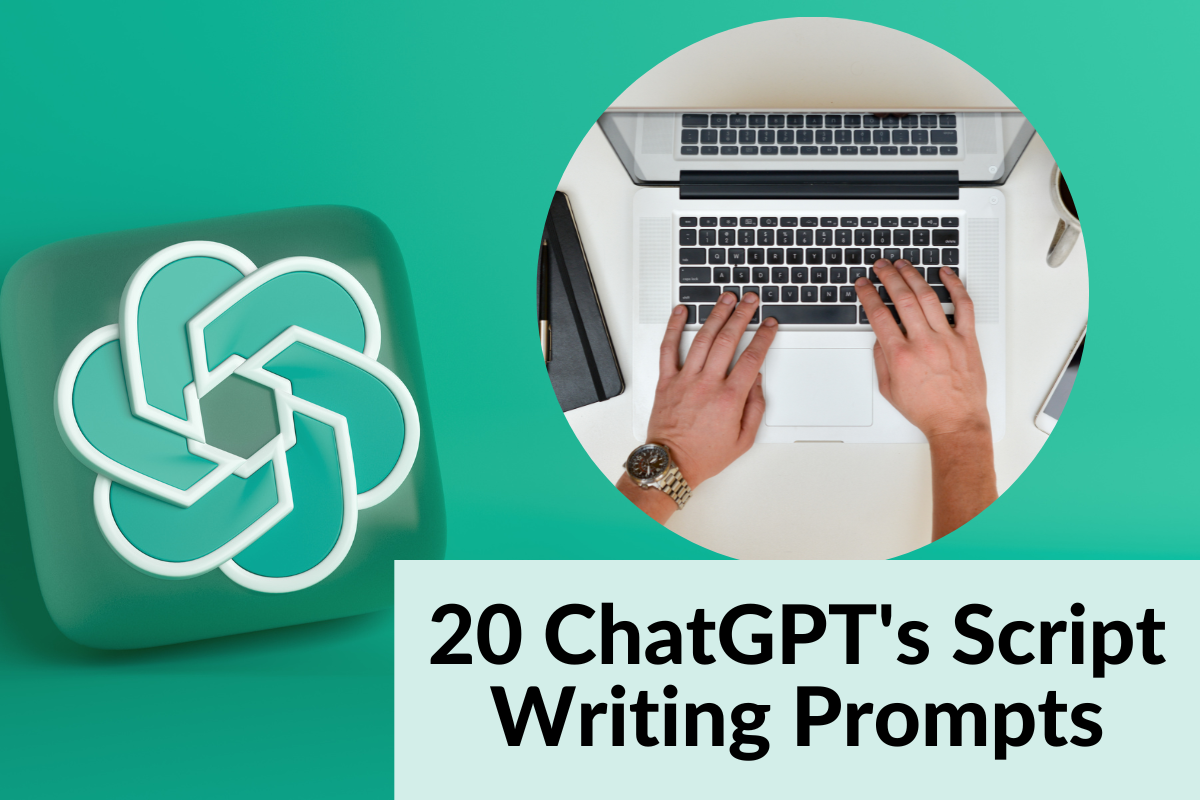 Here Are 20 ChatGPT Prompts for Script Writing - Reddtimes