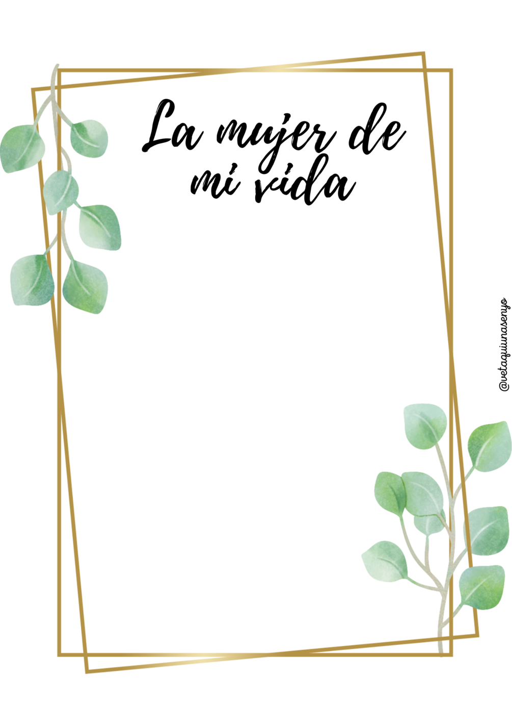 La mujer de mi vida