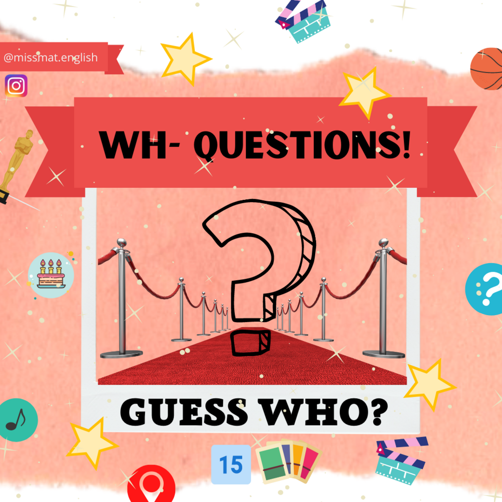 WH-QUESTIONS ⭐ GUESS WHO?