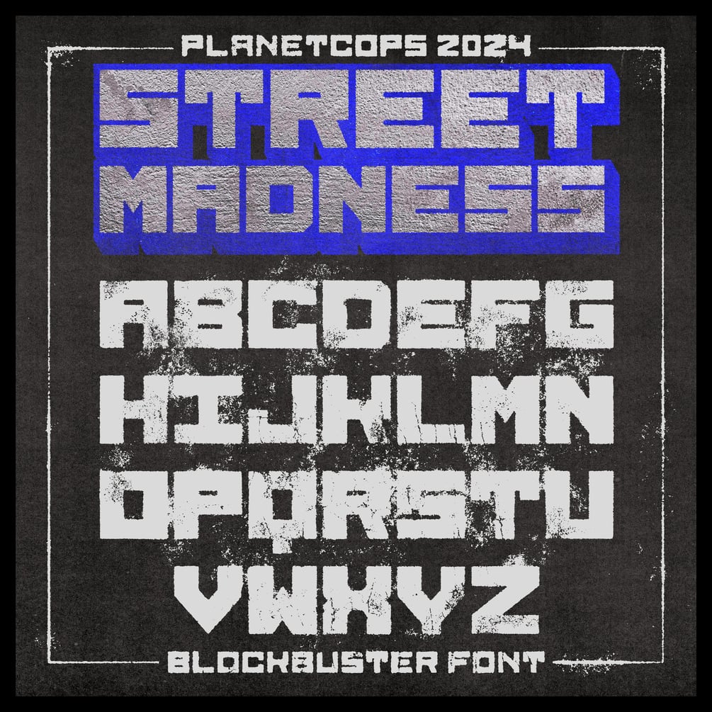 Street Madness Blockbuster Font