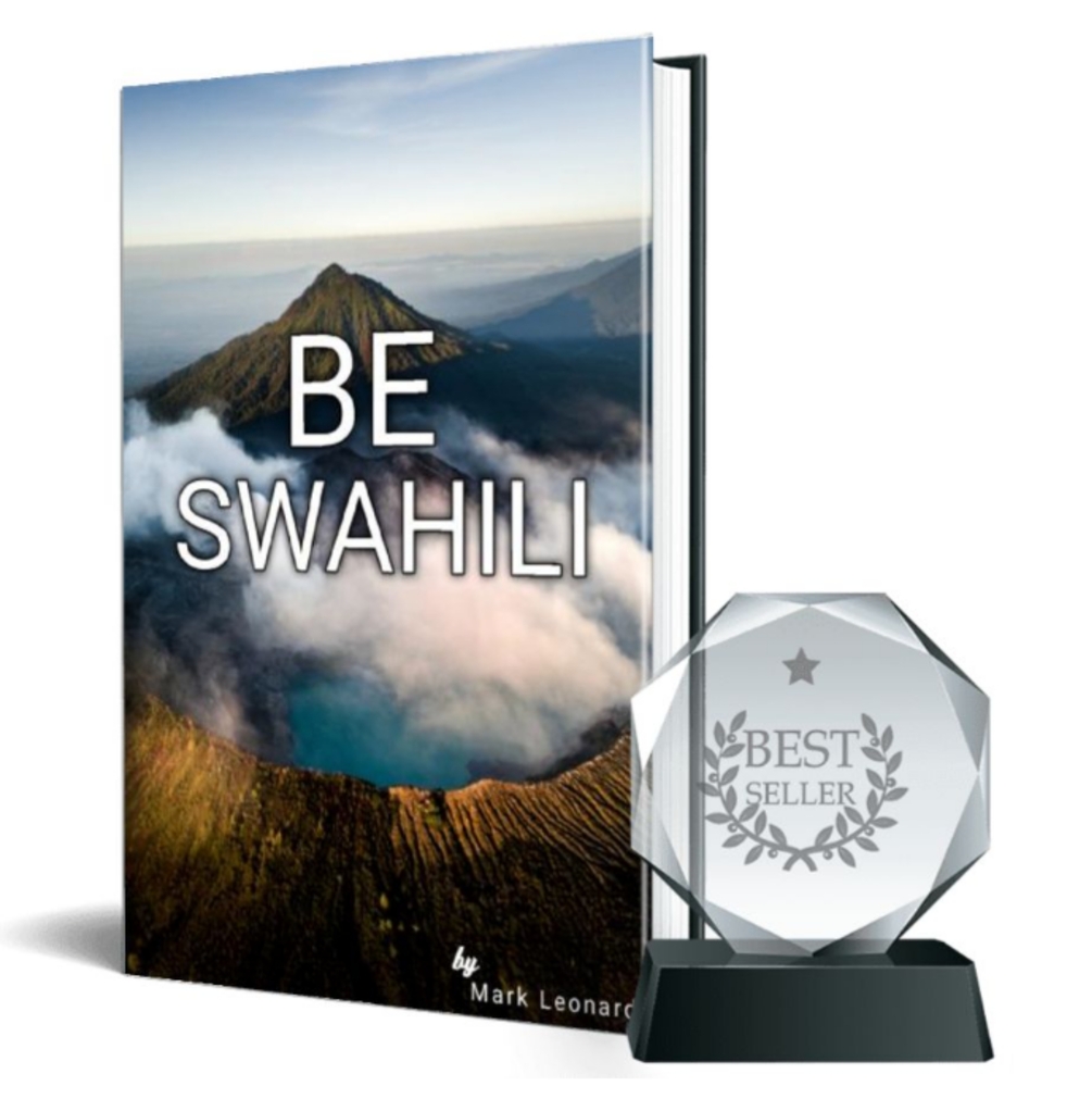 Be Swahili: A Complete Swahili Language Guide for Beginners – Learn ...
