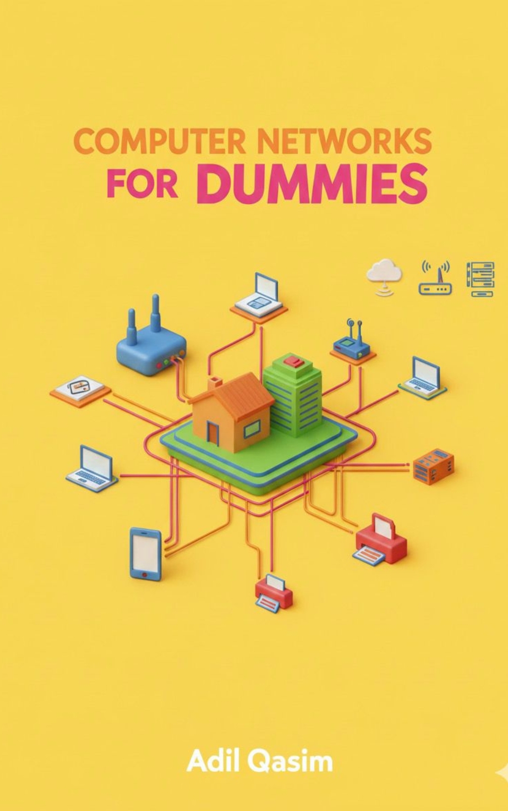 Computer Networks for Dummies
