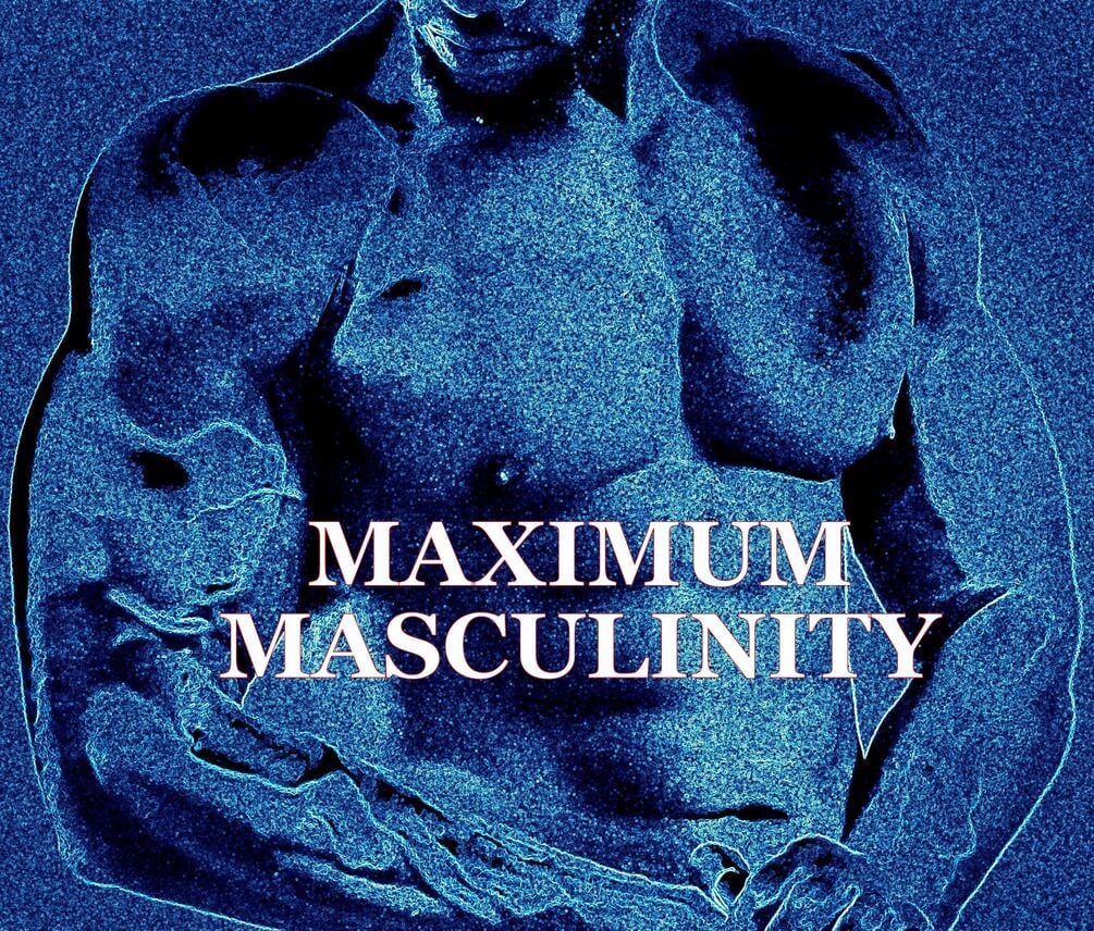 Maximum Masculinity (Positive Affirmations, English)
