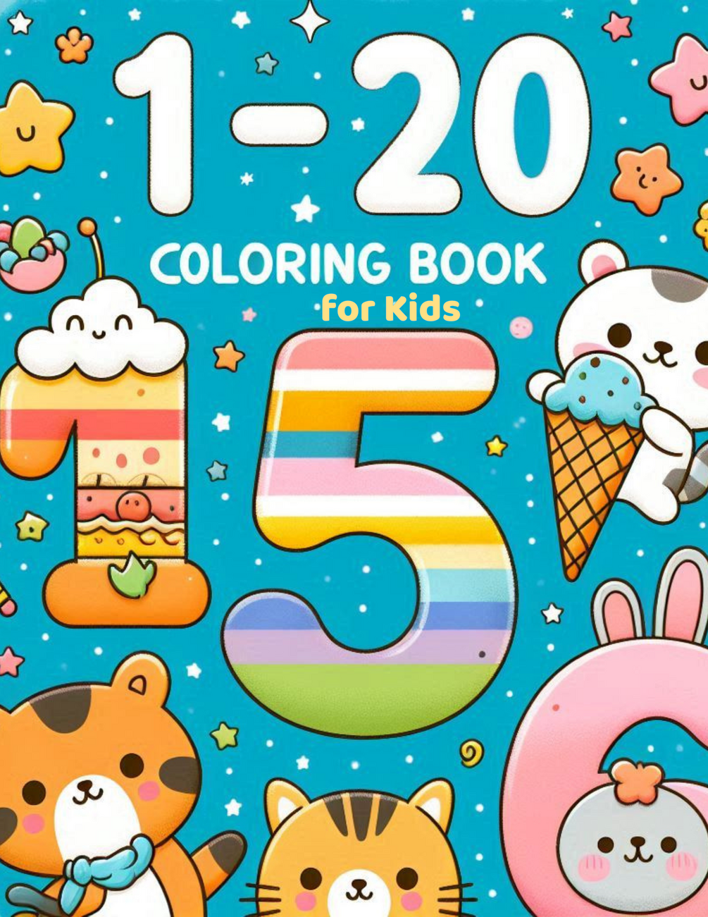 1–20 Coloring Book for Kids– Fun Number Learning for Ages 3–6