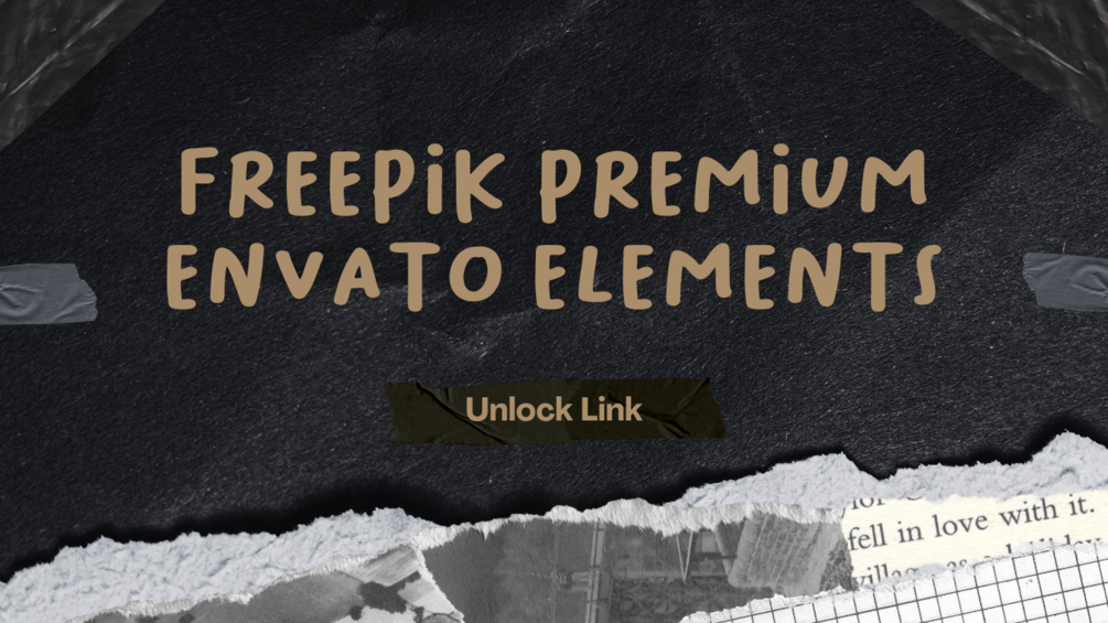 Download/Unlock Link Freepik Premium / Envato Elements