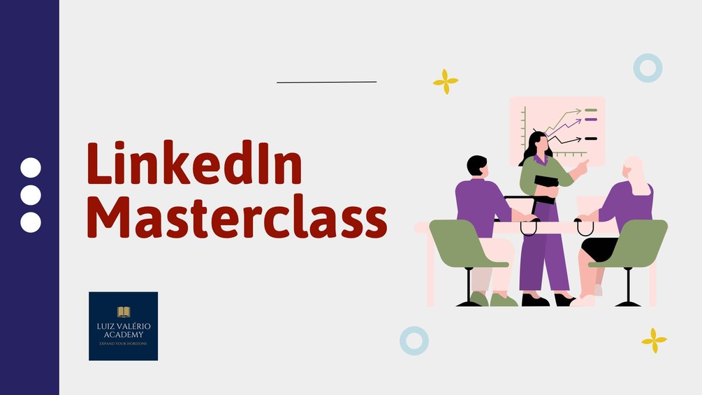 LinkedIn Masterclass