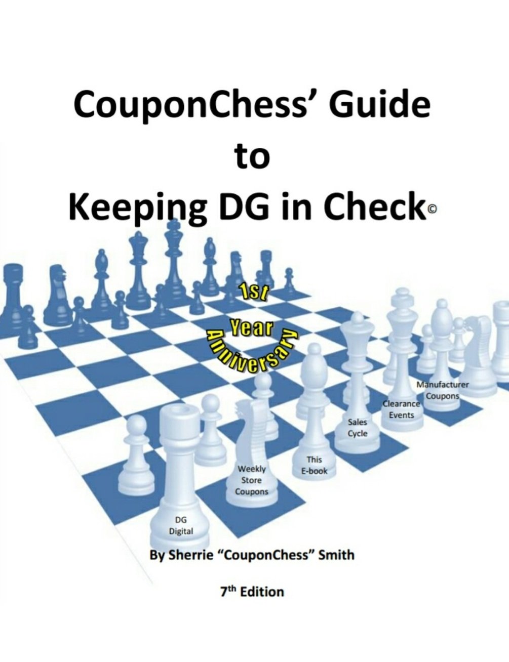 Couponchess' Guide to Keeping DG in Check 7th Edition